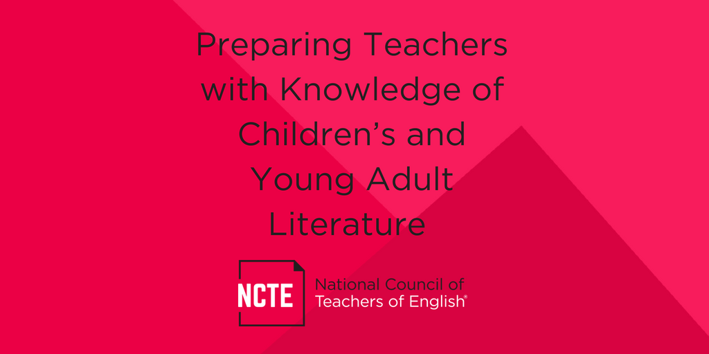 Preparing Teachers with Knowledge of Children's and Young Adult ...