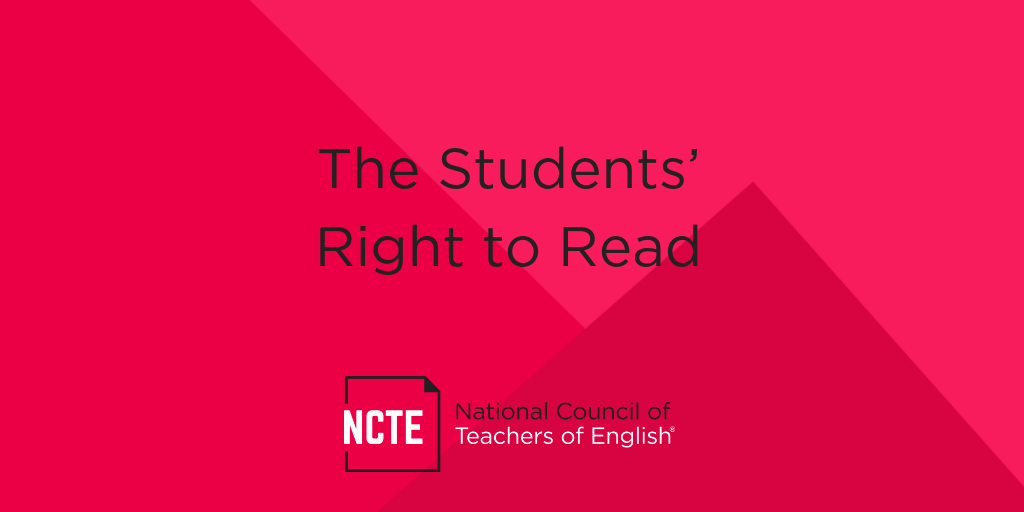 The Students’ Right to Read - National Council of Teachers of English