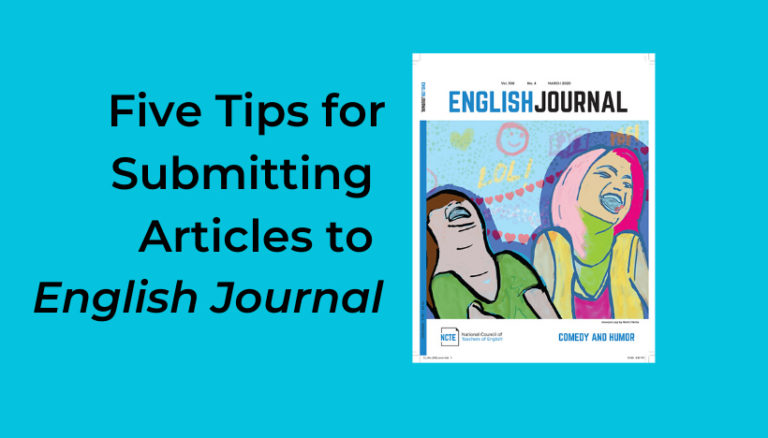 Five Tips for Submitting Articles to English Journal - National Council ...