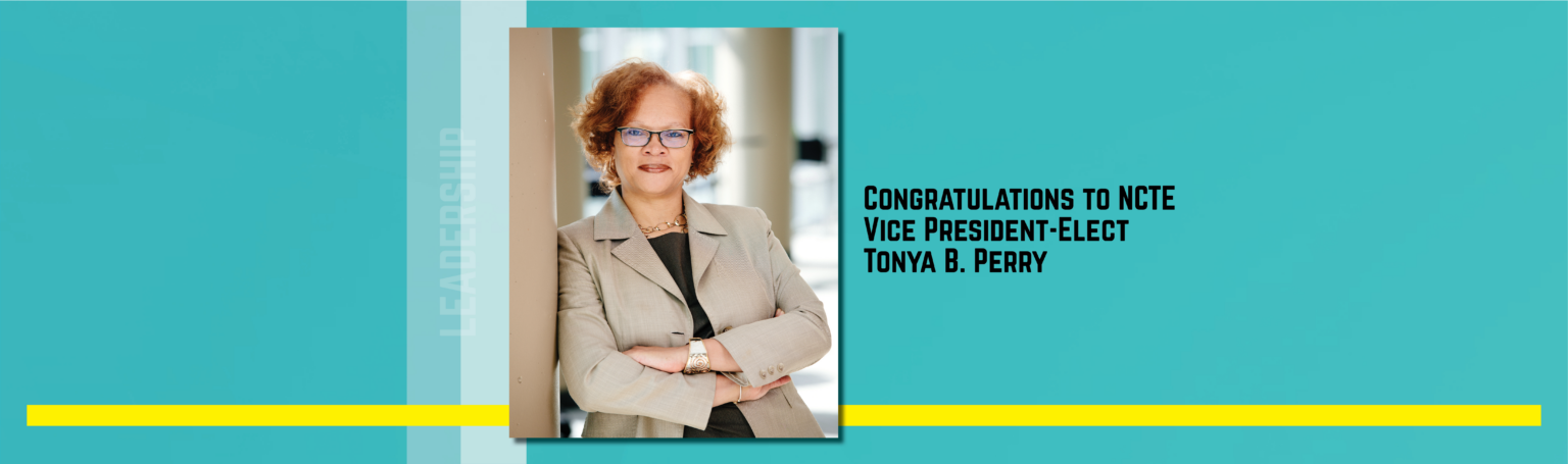 Congratulations Tonya B. Perry - National Council of Teachers of English