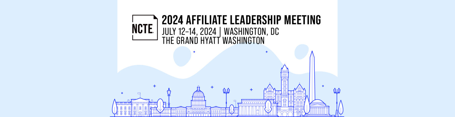 Affiliate Leadership Meeting - National Council of Teachers of English